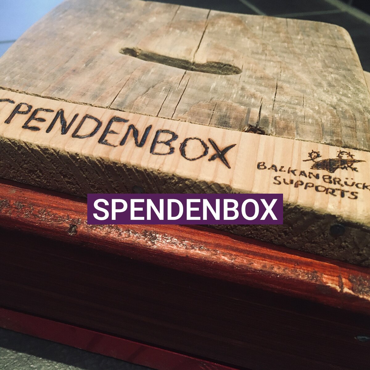 Spendenbox - Balkanbrückesupports